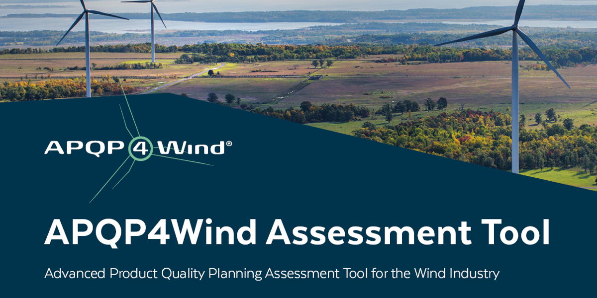 APQP4Wind launches an Assessment Tool for the global wind industry